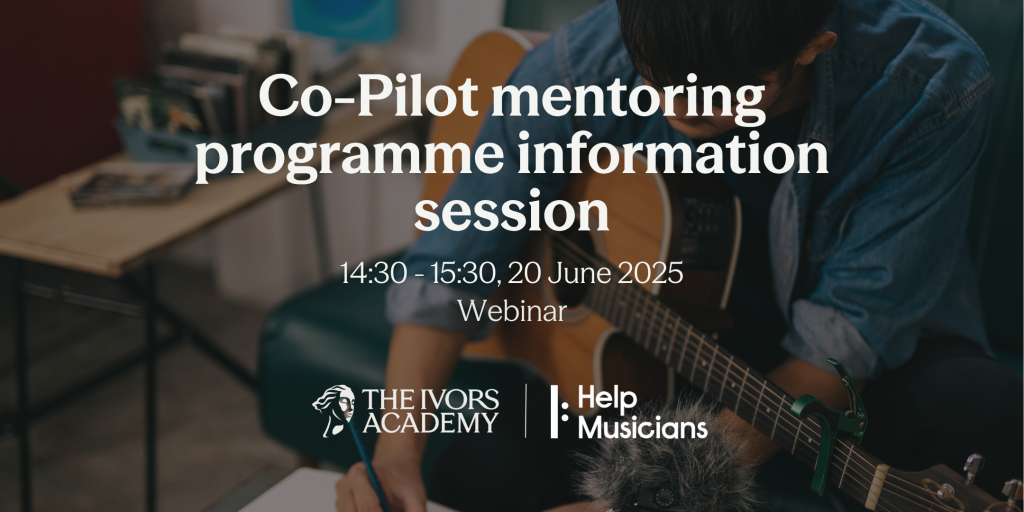 Co-Pilot mentoring programme information session - The Ivors Academy